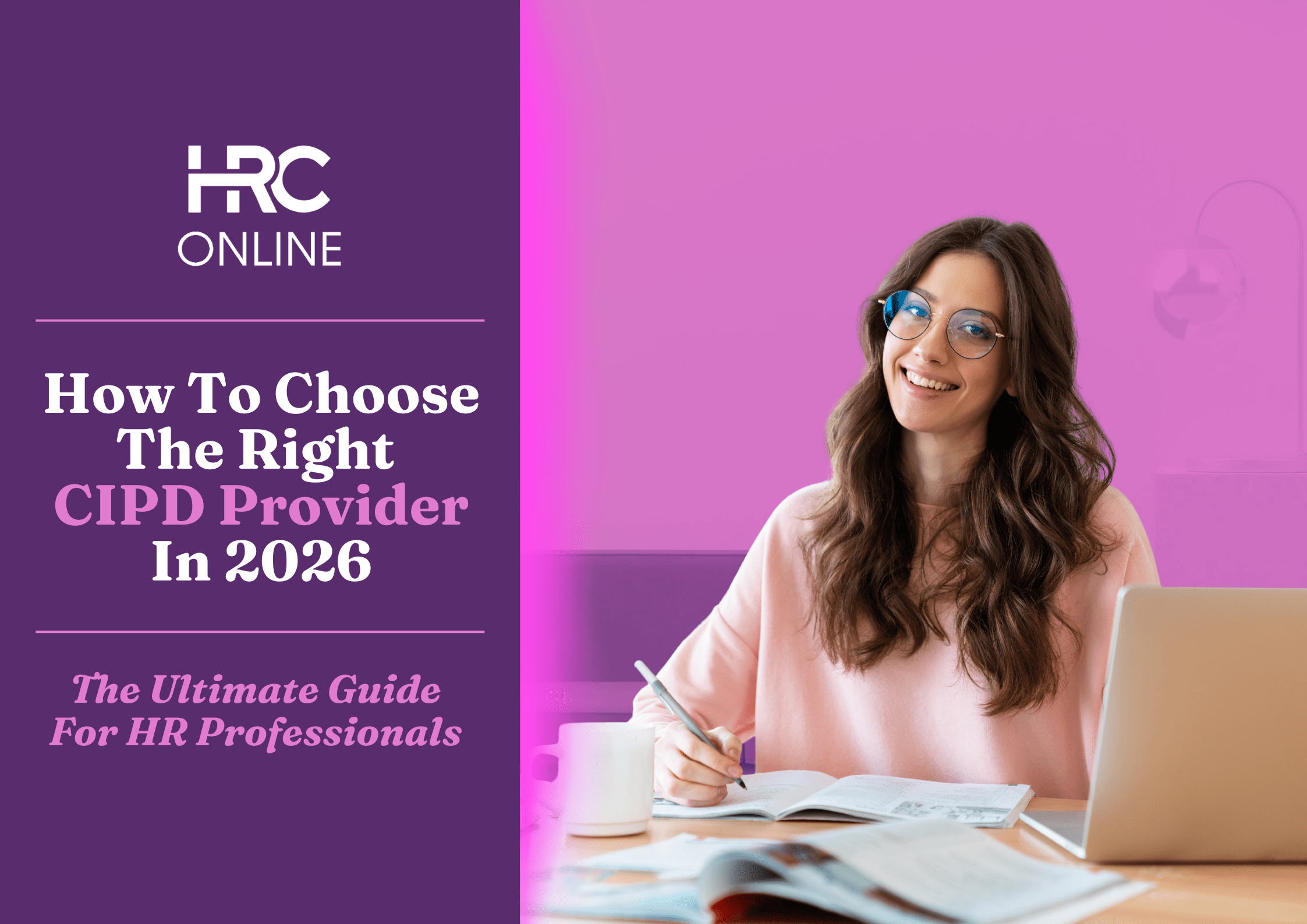 How To Choose The Right CIPD Provider In 2026: The Ultimate Guide For ...